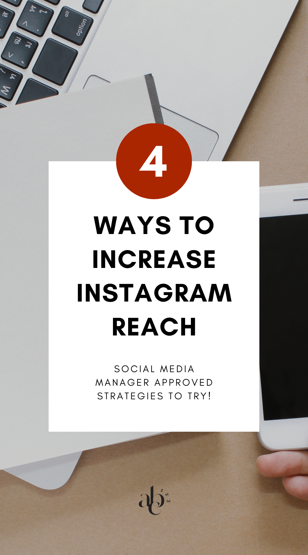 Increase Your Instagram Reach with these 4 Strategies